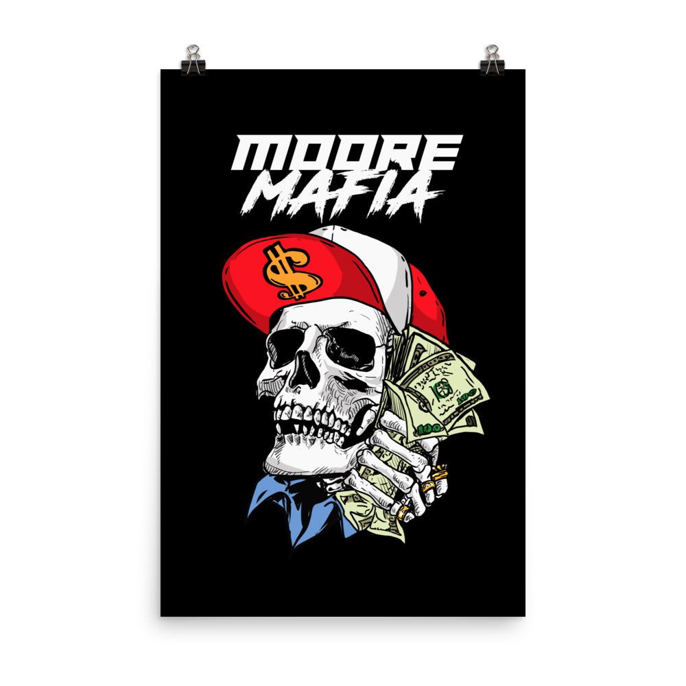Moore Mafia Money Poster